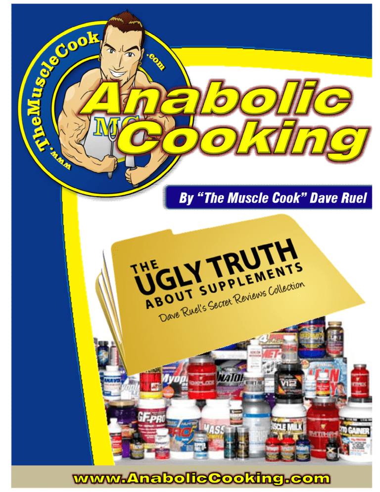 The Ugly Truth About Supplements: Dave Ruel's Guide
