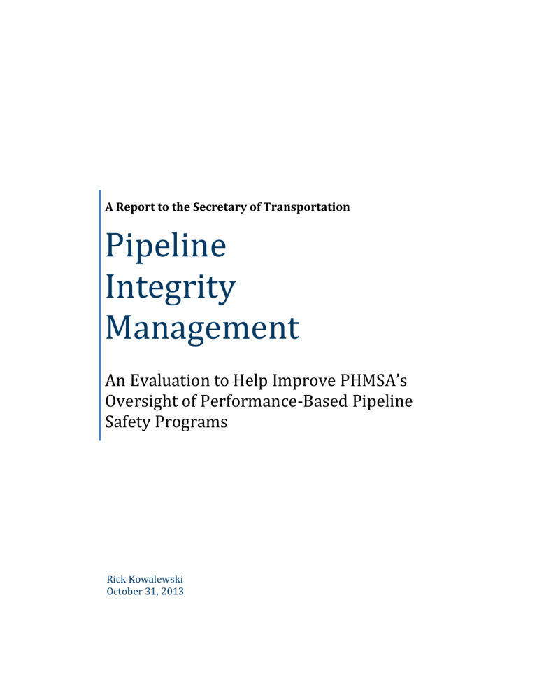 Pipeline Integrity Management: PHMSA Oversight Evaluation