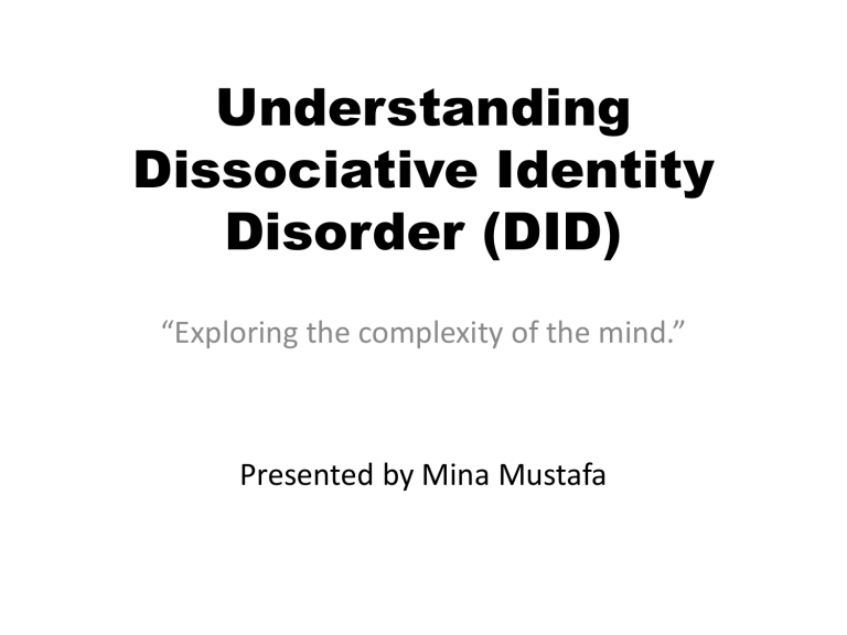 Understanding Dissociative Identity Disorder (DID)