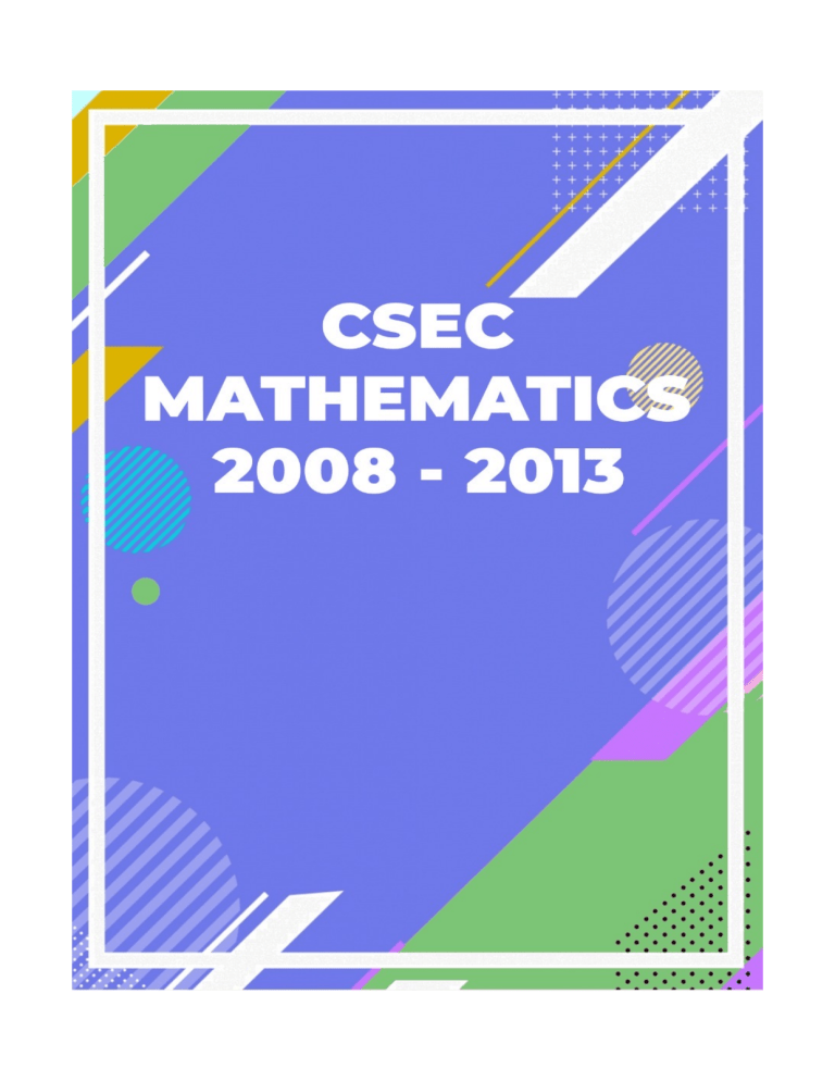 CSEC Math Solutions 2008-2013