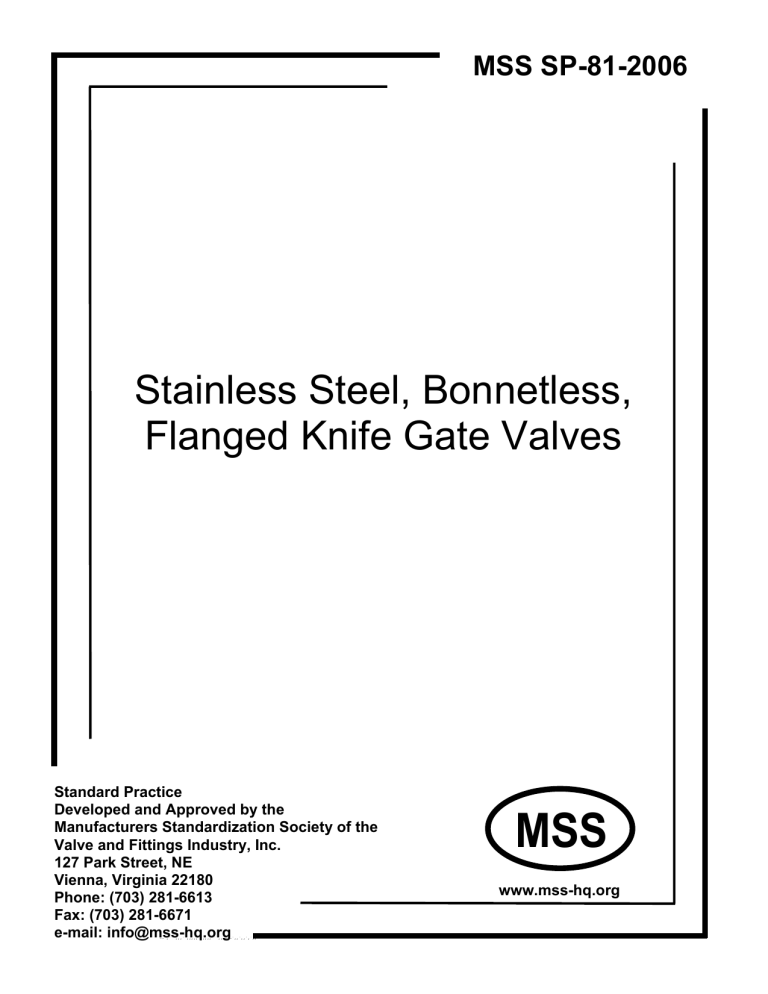 MSS SP-81: Stainless Steel Knife Gate Valves Standard Practice