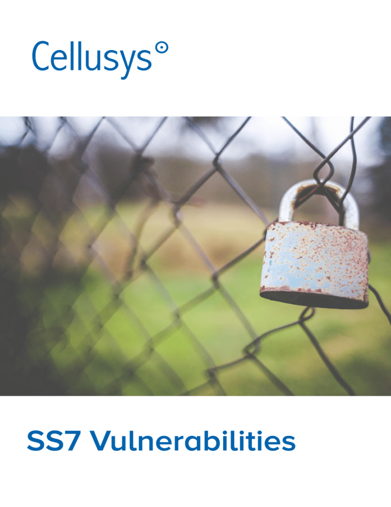 SS7 Security: Threats, Vulnerabilities & Solutions