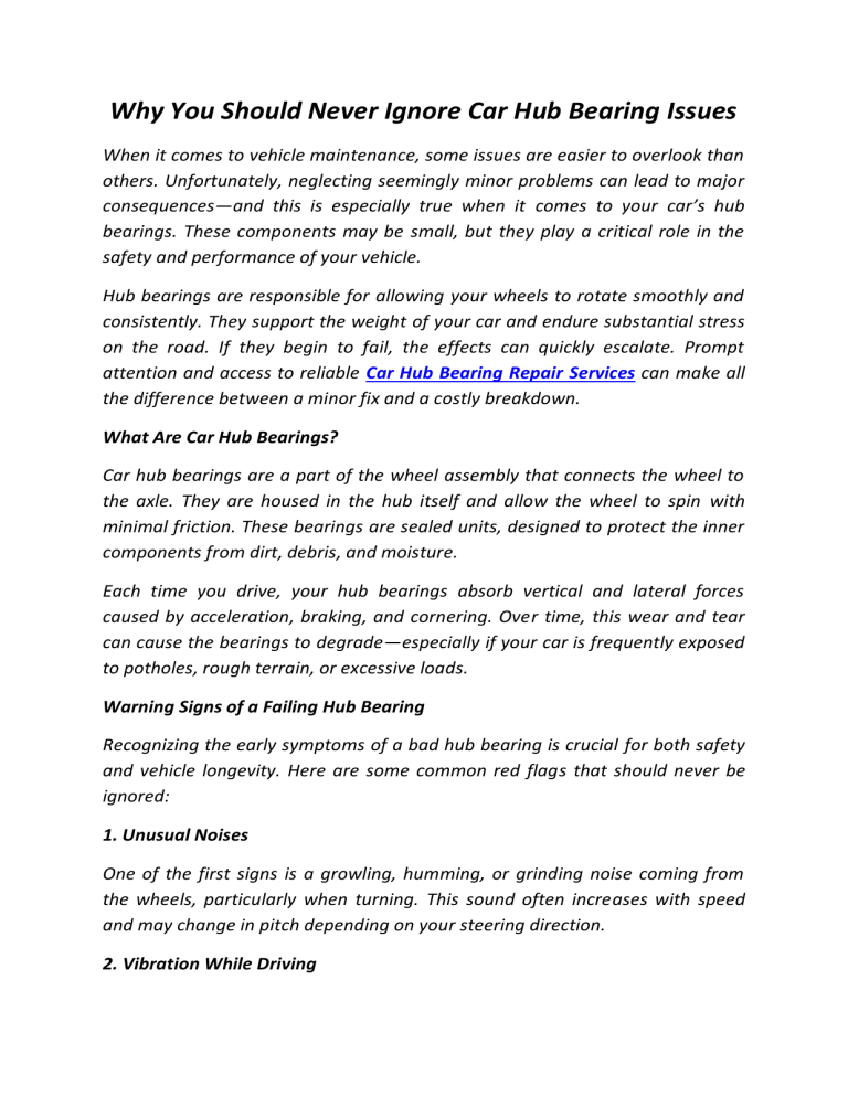 Car Hub Bearing Issues: Warning Signs & Repair Tips