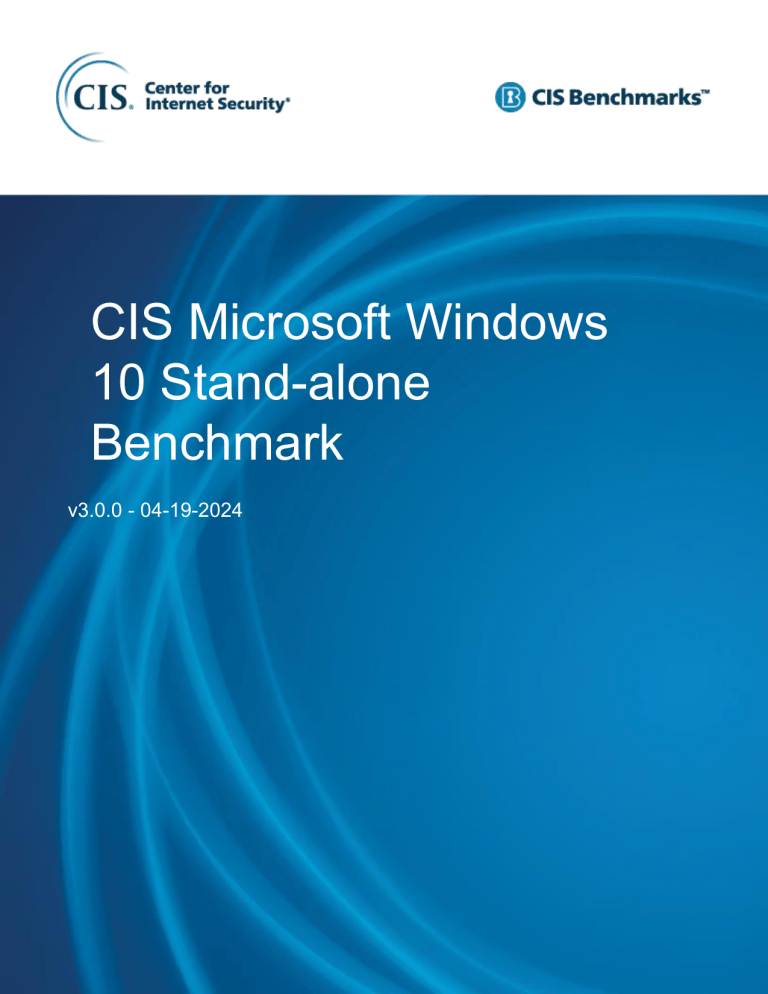 CIS Windows 10 Stand-alone Security Benchmark v3.0.0