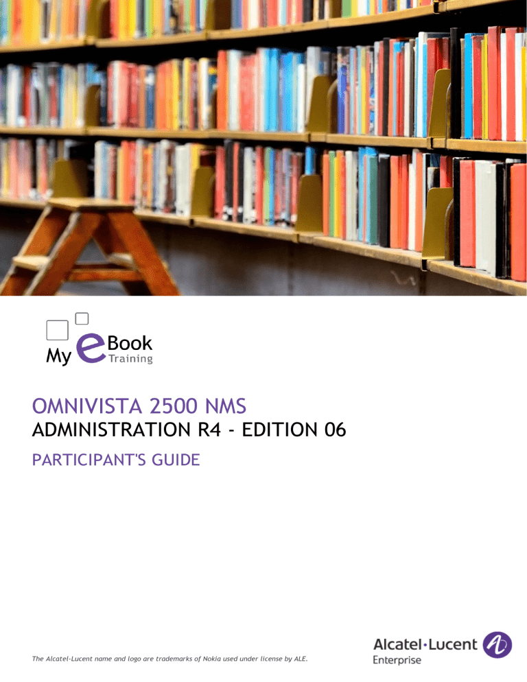 OmniVista 2500 NMS Admin R4: Participant's Guide