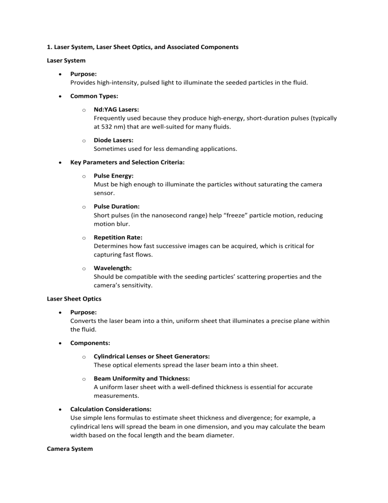 PIV System Setup: Lasers, Optics, Cameras, Seeding