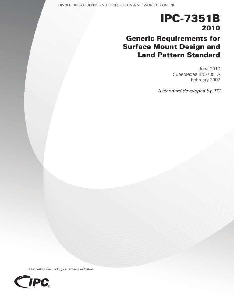 IPC-7351B: Surface Mount Design & Land Pattern Standard