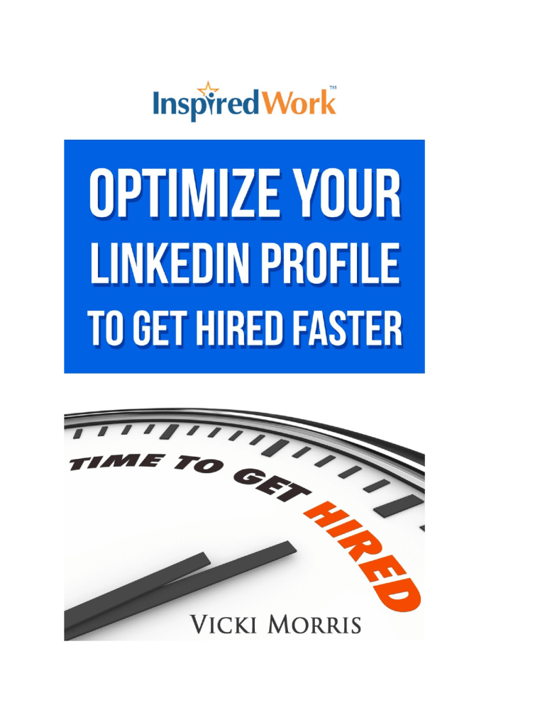 Optimize Your LinkedIn Profile: Get Hired Faster