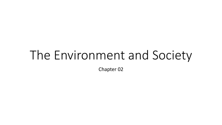 Environment and Society: Tragedy of the Commons & Sustainability
