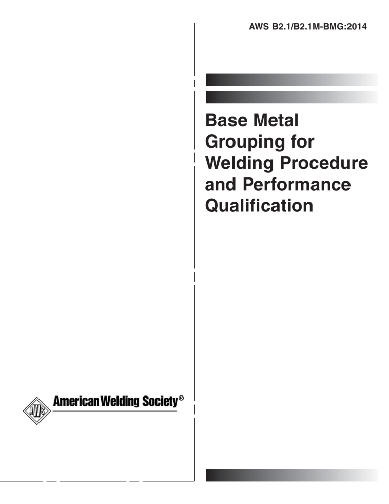 AWS B2.1/B2.1M-BMG:2014: Base Metal Grouping for Welding