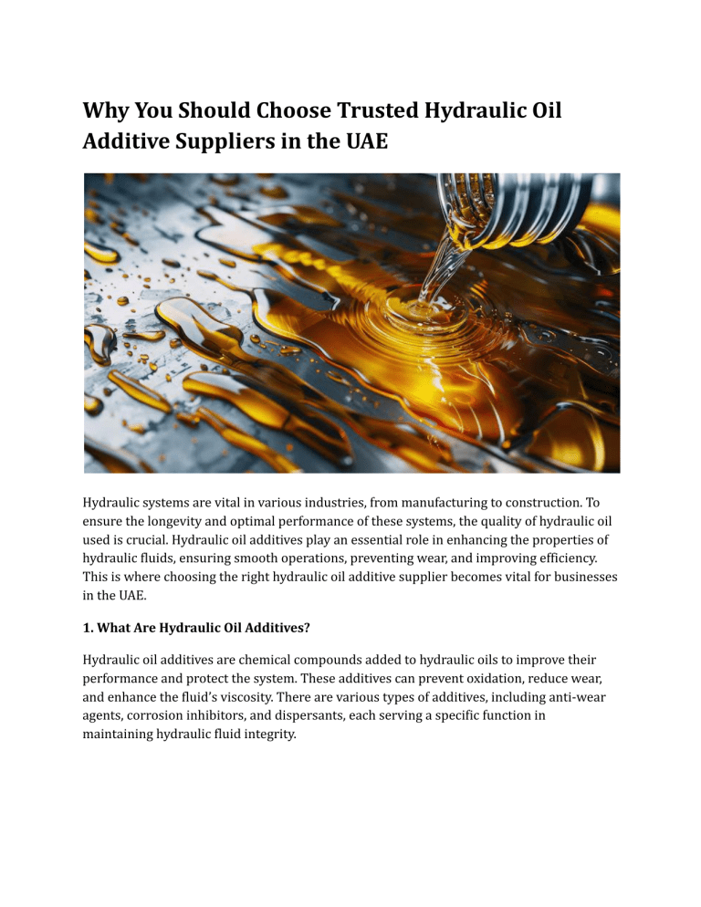Hydraulic Oil Additive Suppliers in UAE: Why Choose Trusted?