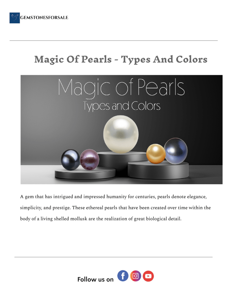 Magic of Pearls: Types, Colors & Origins | GemstonesForSale
