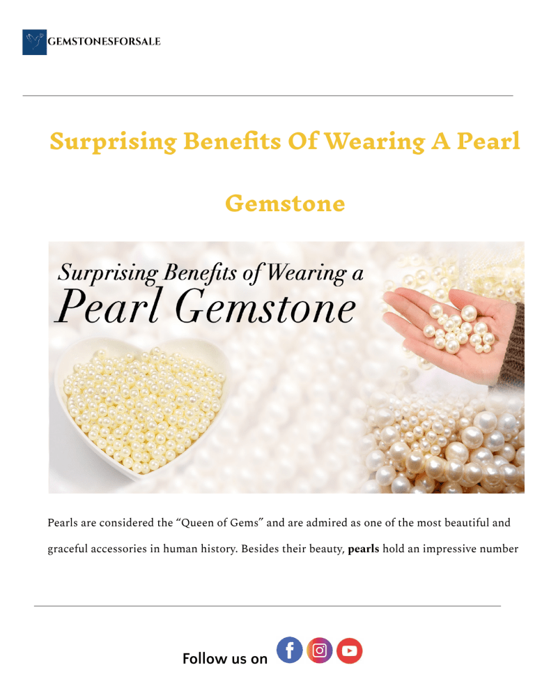 Pearl Gemstone Benefits: Health, Emotional & Spiritual Well-being