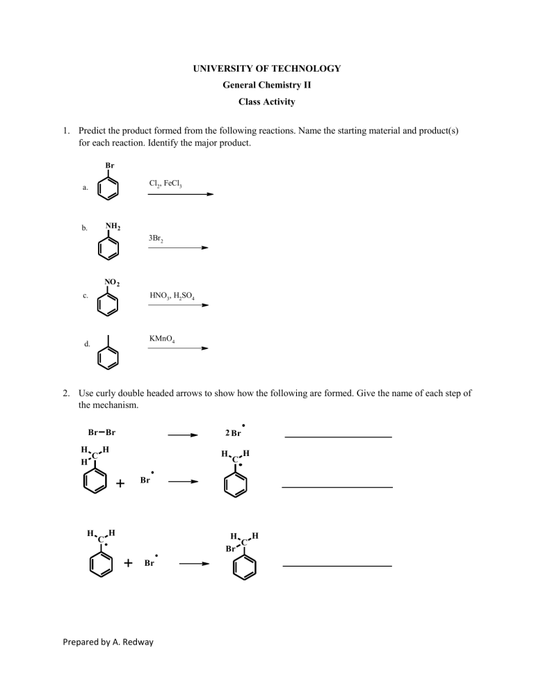 General Chemistry II: Organic Reactions & Mechanisms Class Activity