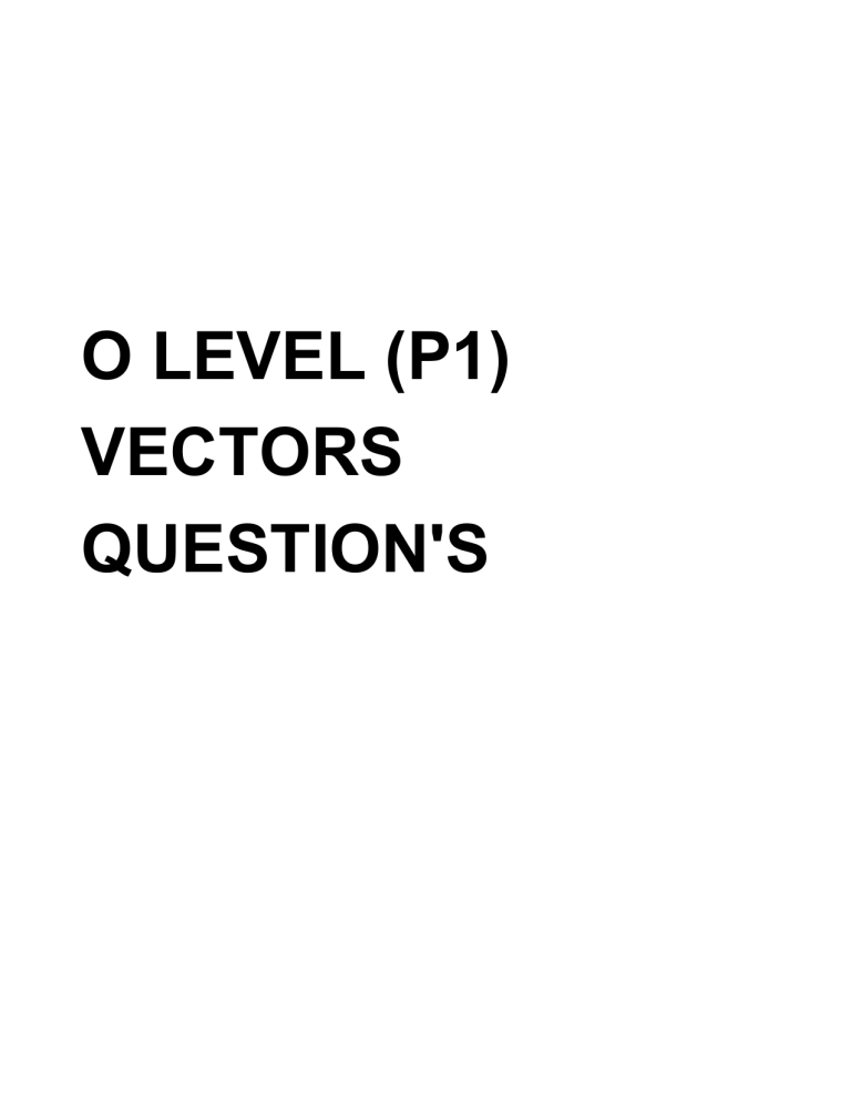O Level Vectors Exam Questions