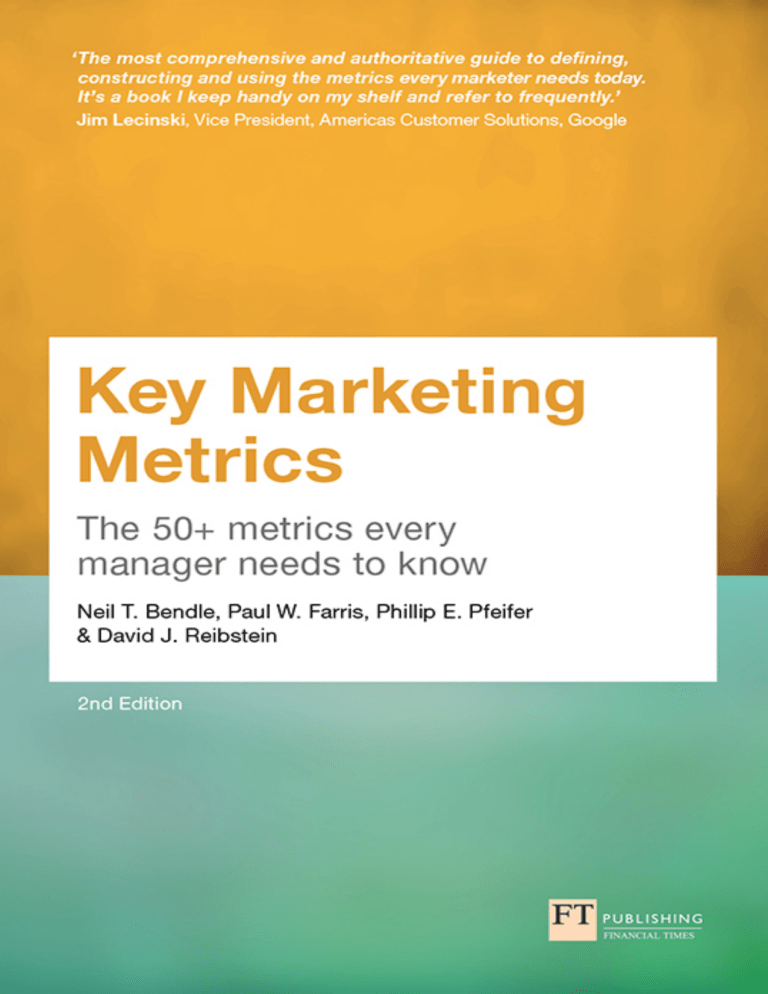 Key Marketing Metrics: A Manager's Guide
