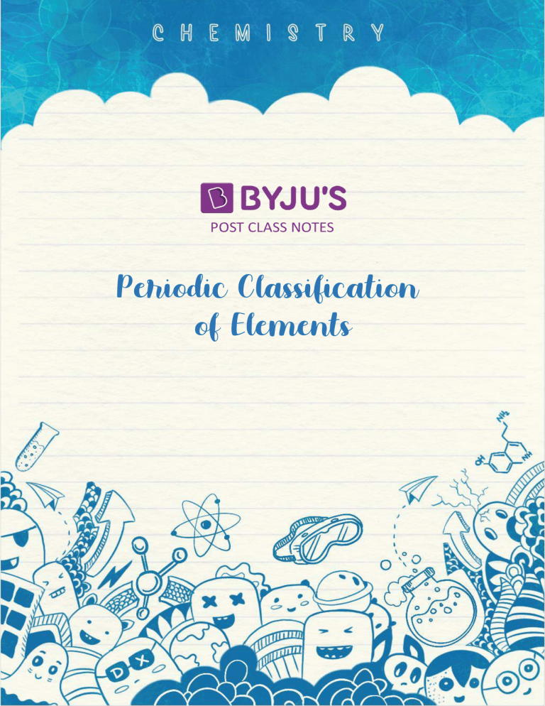 Periodic Table: Classification of Elements Class Notes