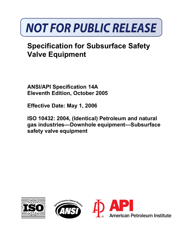 API 14A: Subsurface Safety Valve Equipment Specification