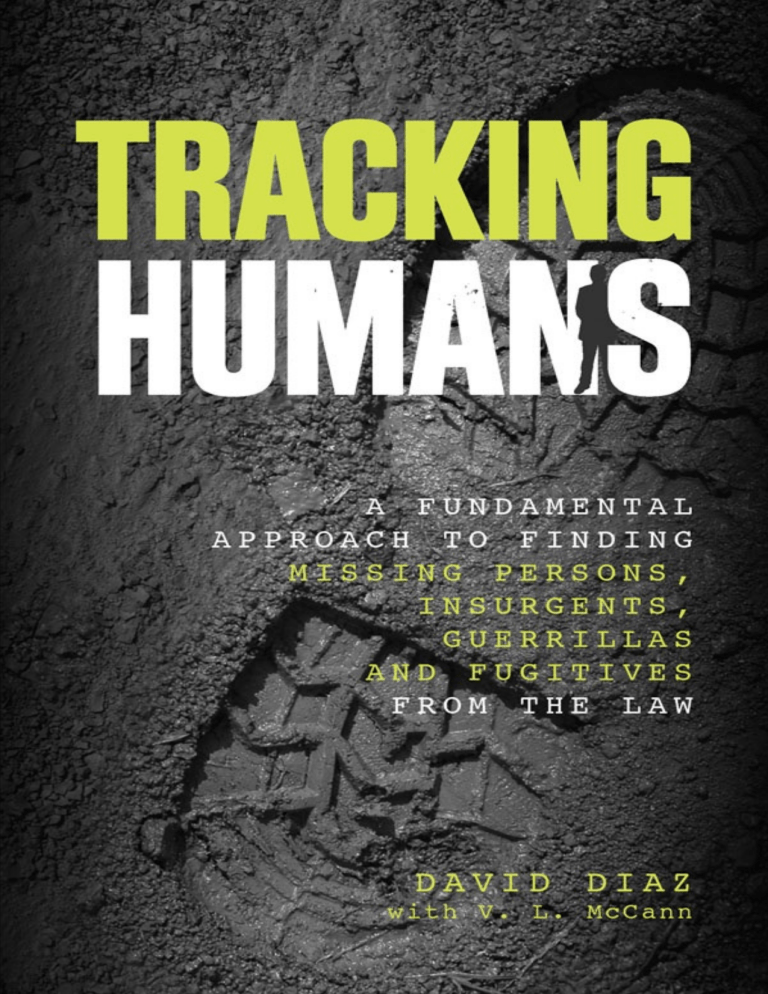 Tracking Humans: Finding Missing Persons & Fugitives