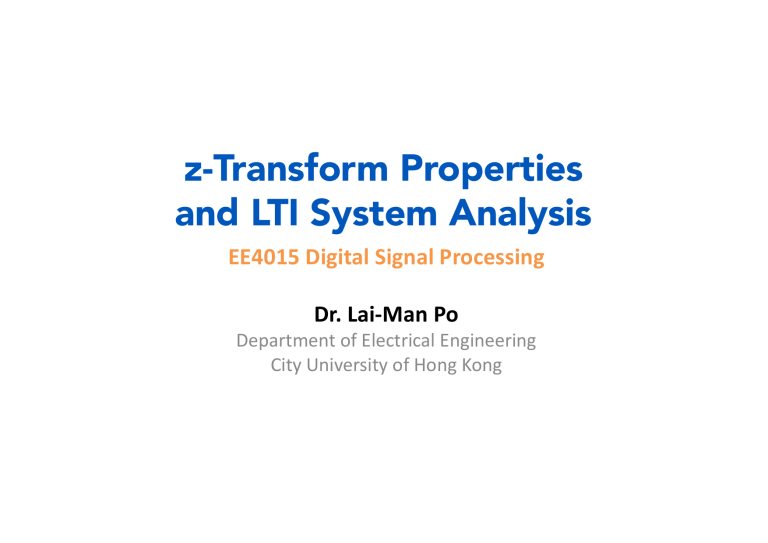 z-Transform Properties & LTI System Analysis Presentation