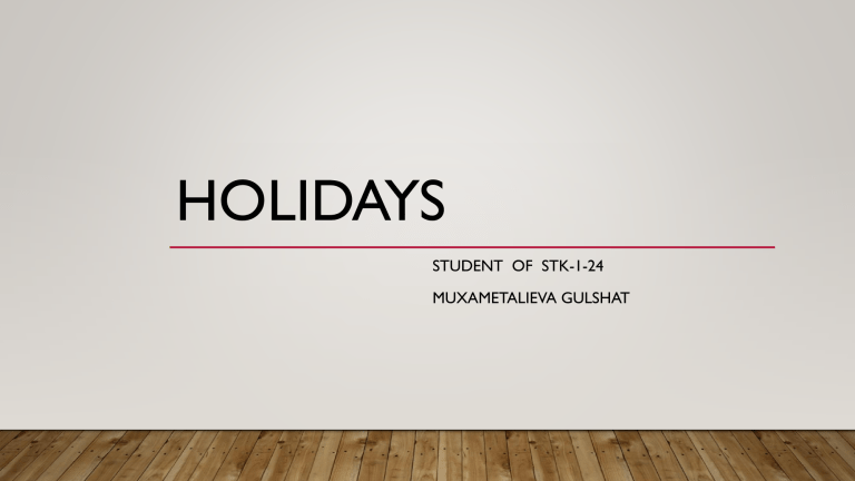Holidays: Significance, Culture, and Celebrations
