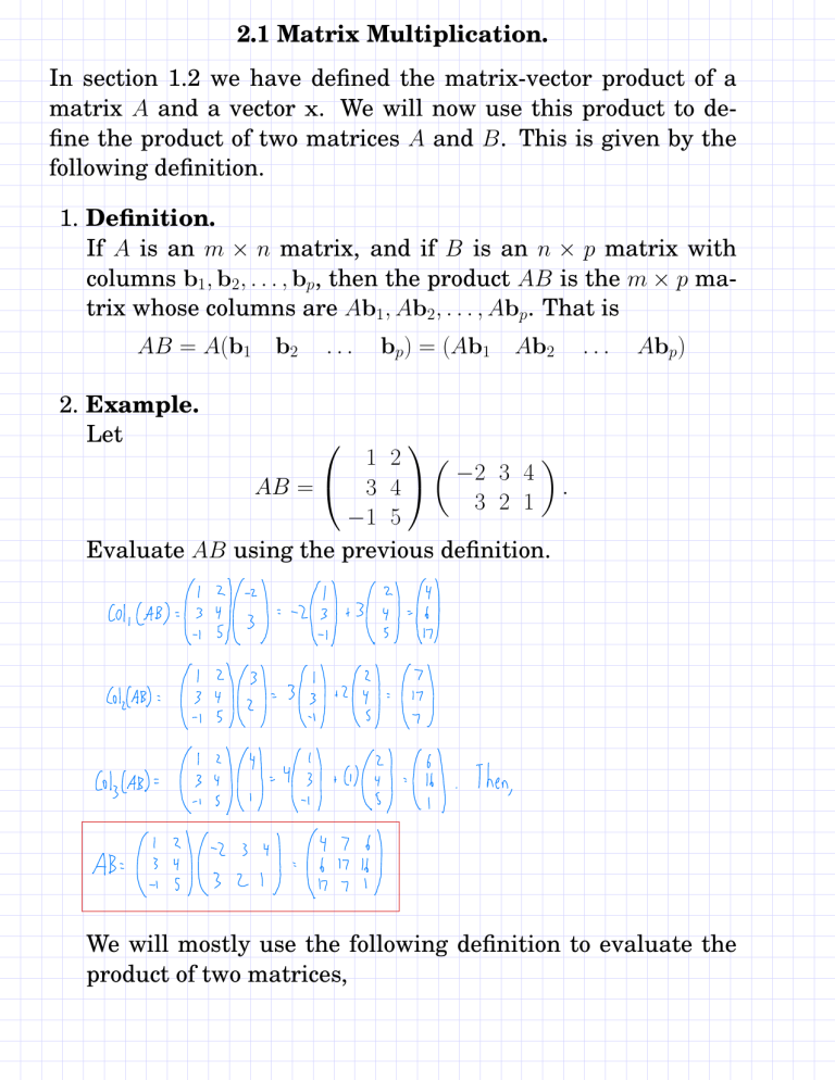 Matrix Multiplication: Definitions, Examples, & Properties