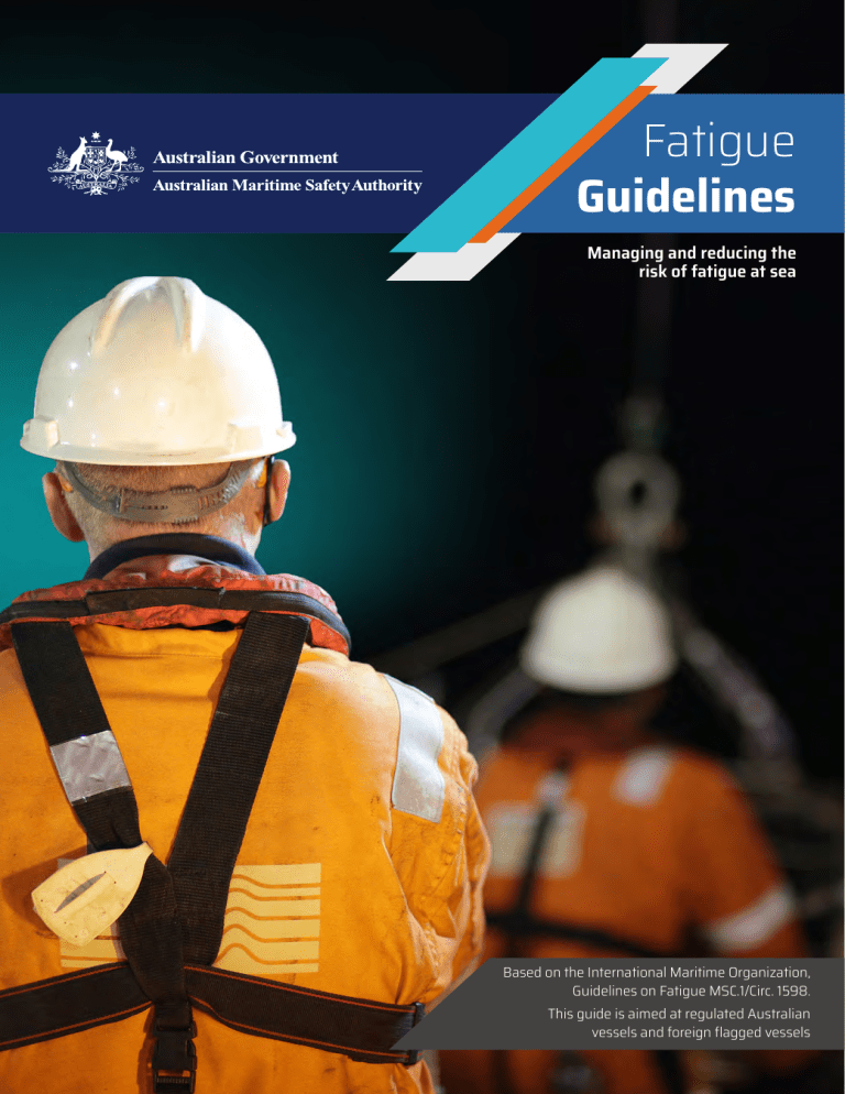 Fatigue Management Guidelines for Maritime Safety
