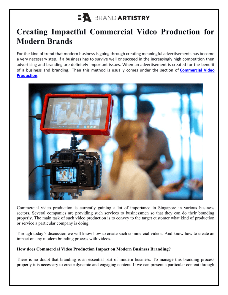 Commercial Video Production for Modern Brands