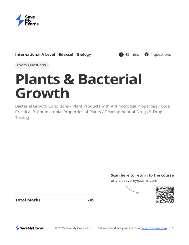 Plants & Bacterial Growth Exam Questions