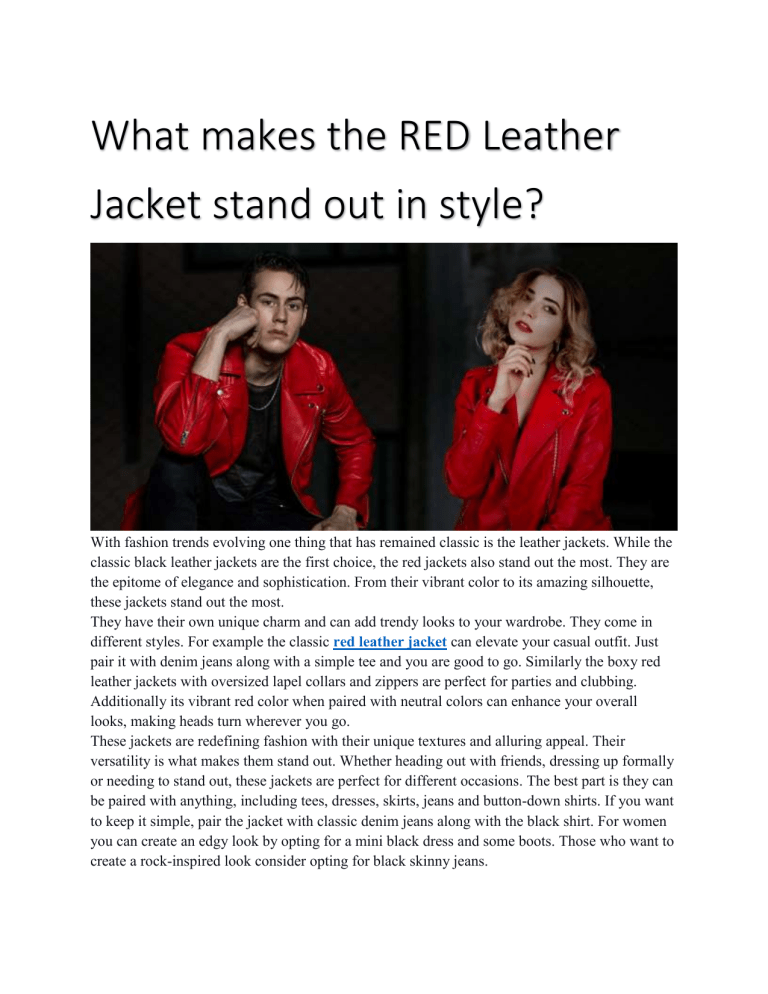 Red Leather Jacket Style: Stand Out Fashion Tips