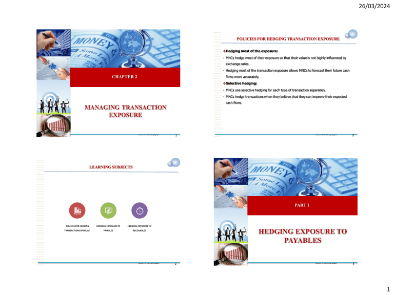 Hedging Transaction Exposure: Policies & Techniques