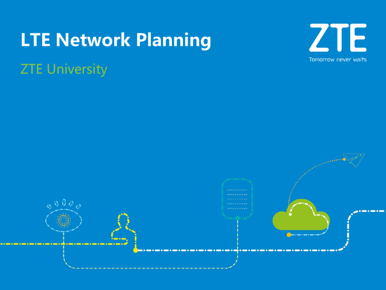 LTE Network Planning: Dimensioning & Simulation
