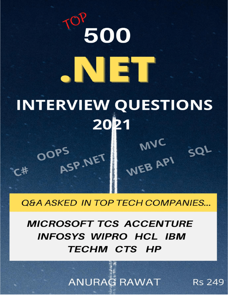 .NET Interview Questions: Top 500 Q&A for Tech Interviews