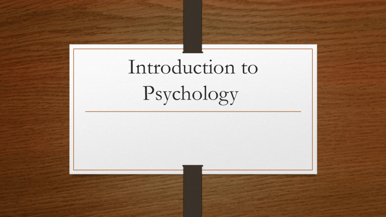 Introduction to Psychology Presentation