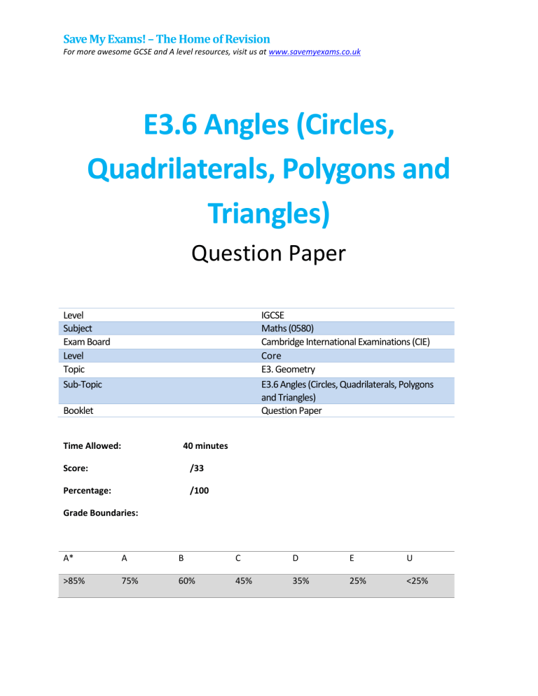 IGCSE Maths: Angles in Circles, Quads, Polygons, Triangles