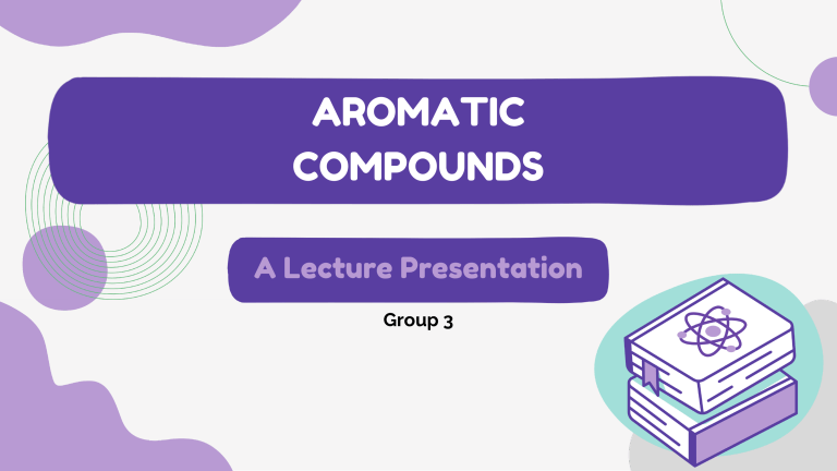 Aromatic Compounds: Structure, Bonding, and Nomenclature