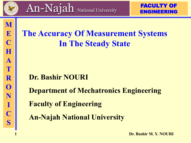Measurement System Accuracy in Steady State