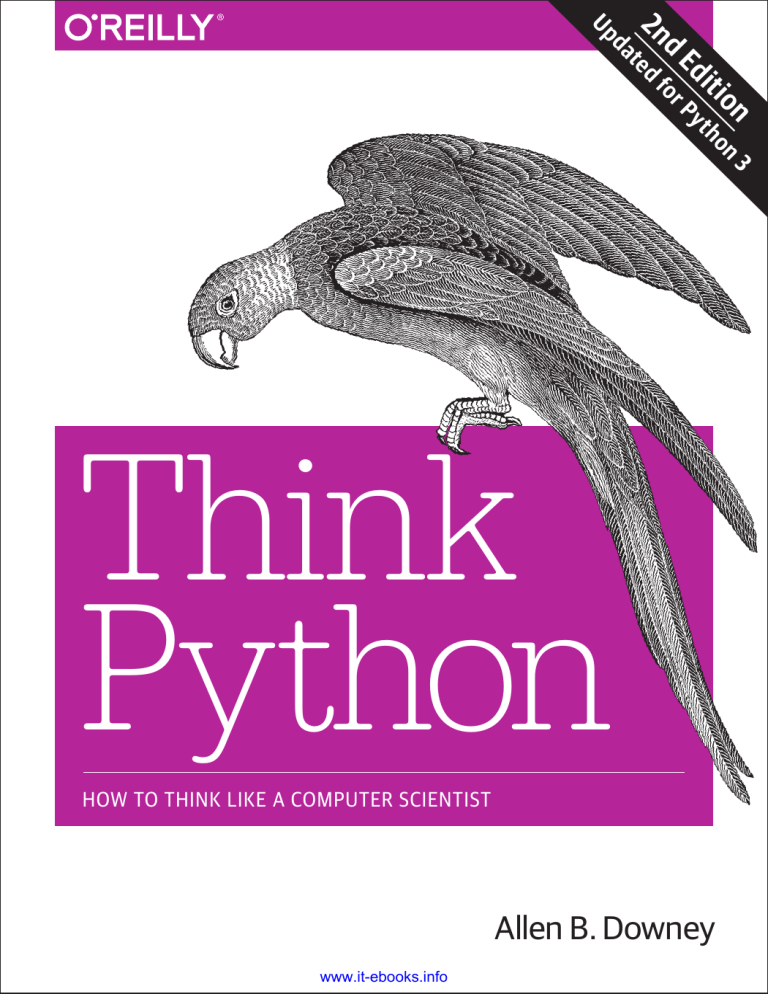 Think Python: How to Think Like a Computer Scientist