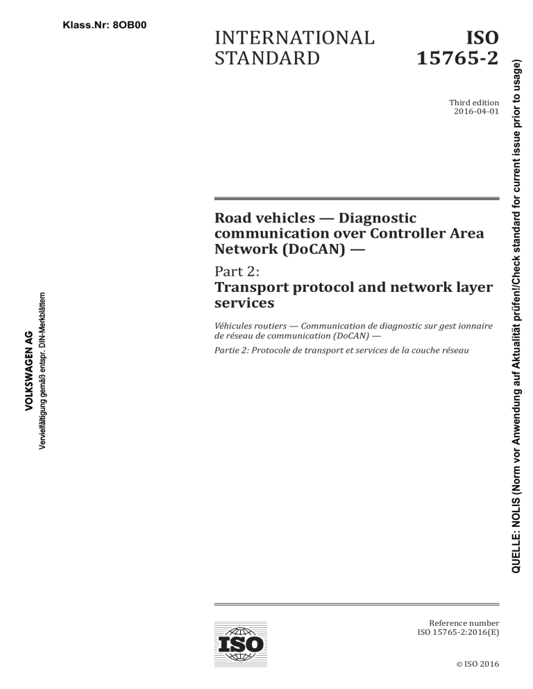 ISO 15765-2: DoCAN Transport Protocol & Network Layer Services