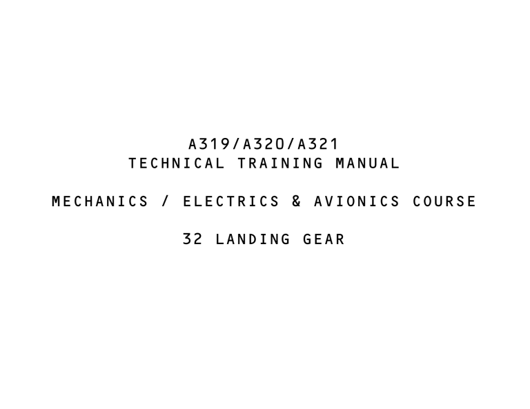 A319/A320/A321 Landing Gear Training Manual