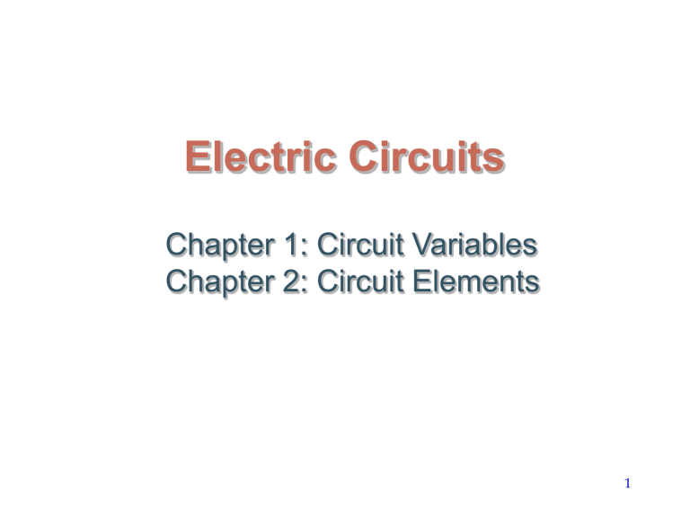 Electric Circuits: Variables, Elements, and Analysis