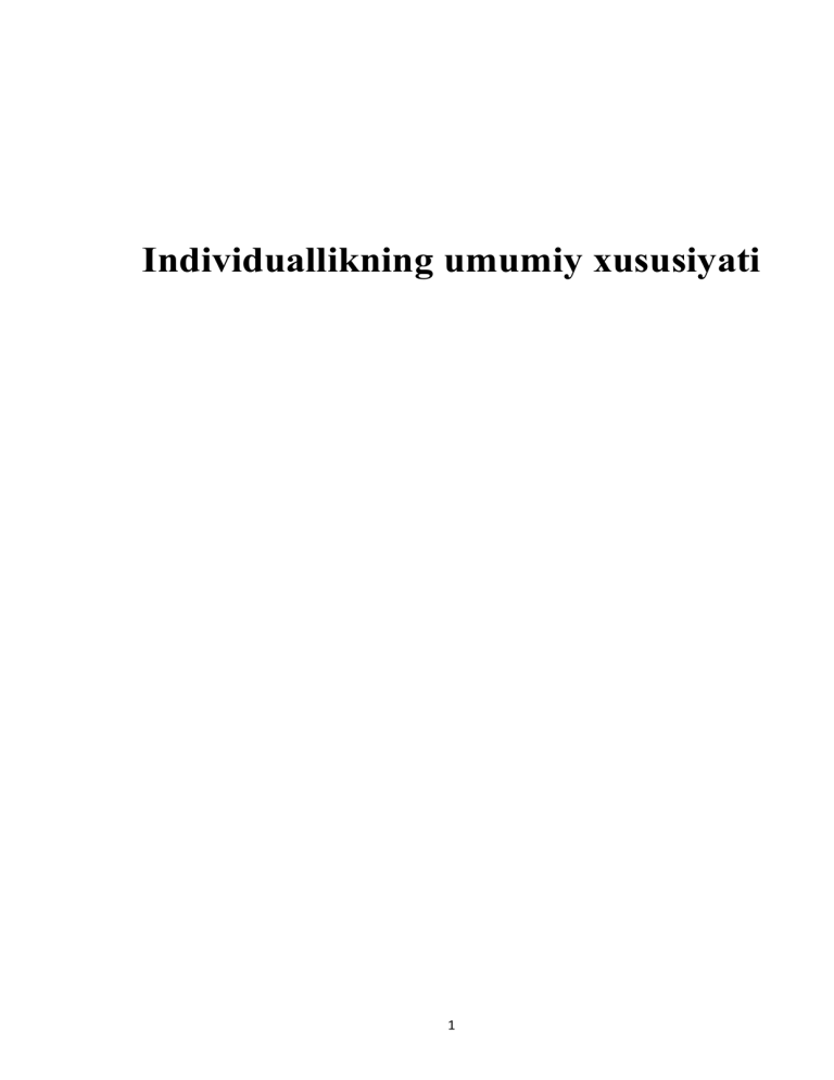 Individuallik: Umumiy Xususiyatlar - Psixologiya Kurs ishi
