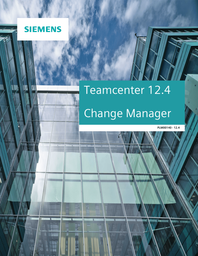 Teamcenter 12.4 Change Manager User Manual