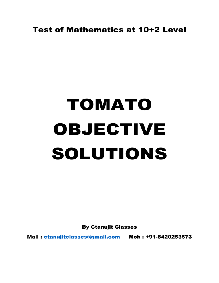 Mathematics 10+2 Objective Solutions by Ctanujit Classes