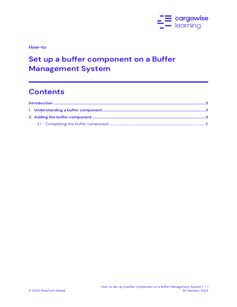 Buffer Component Setup on Buffer Management System