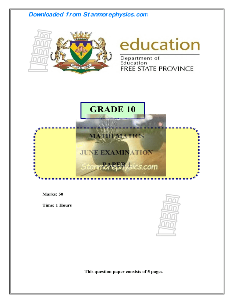 Grade 10 Mathematics June Exam Paper 1