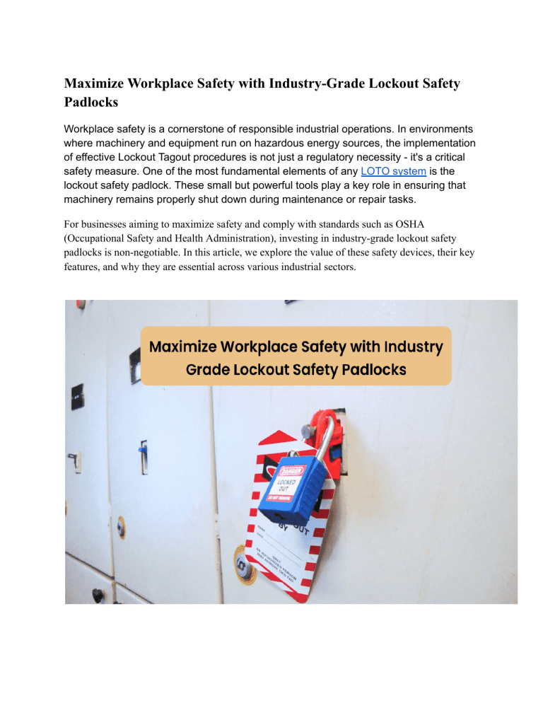 Lockout Safety Padlocks: Maximize Workplace Safety