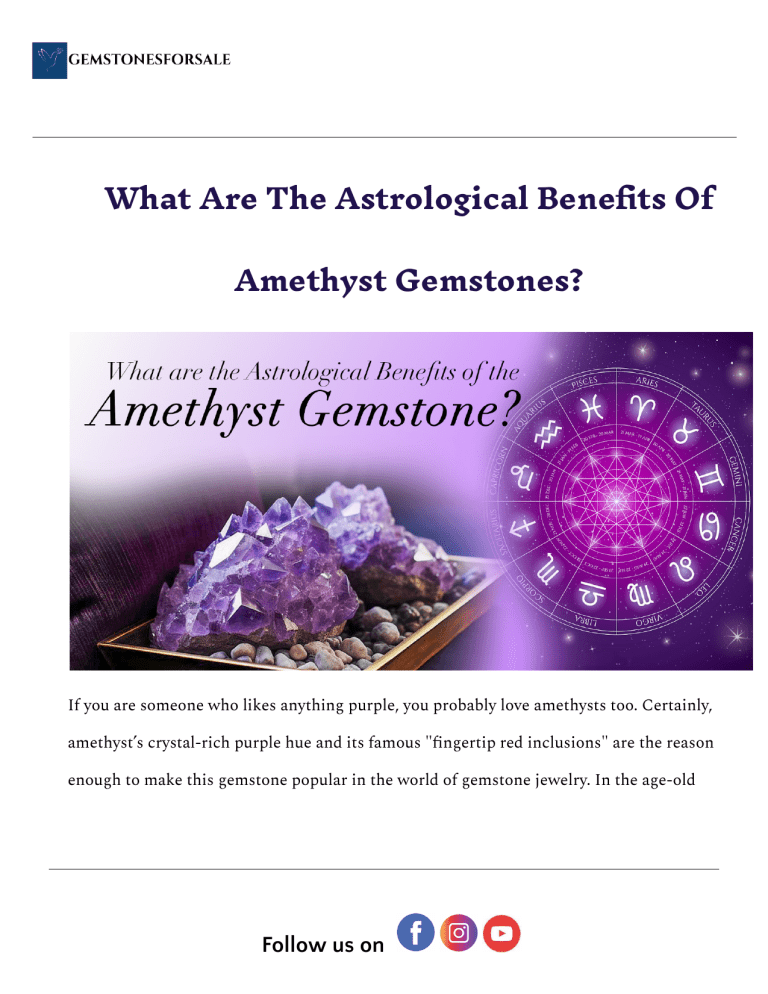Amethyst Gemstone: Astrological Benefits & Healing Properties