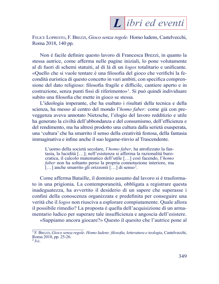 Gioco senza regole: Filosofia del gioco e condizione umana