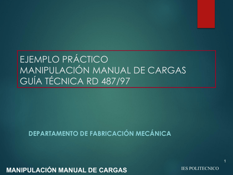 Manipulación Manual de Cargas: Evaluación y Prevención